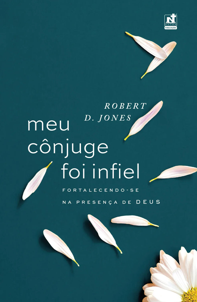 Meu Cônjuge foi Infiel – Livraria Defesa do Evangelho